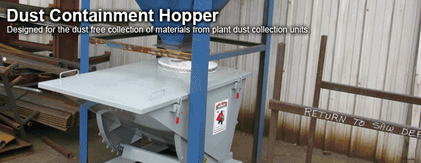 Dust Containment Hopper, Specialty Hoppers, Self-Dumping Hopper, Self ...